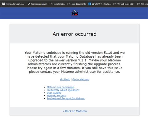 ERROR FAILURE BROKEN Database Upgraded Without My Knowledge Support Bugs Matomo Forums