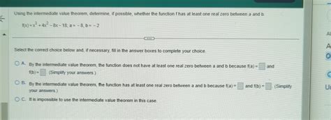 solved using the intermediate value theorem determine if