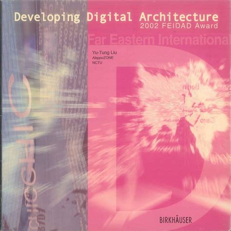 Developing Digital Architecture 9783764321659 絕版英文設計書 建築人設計人的店 上博圖書