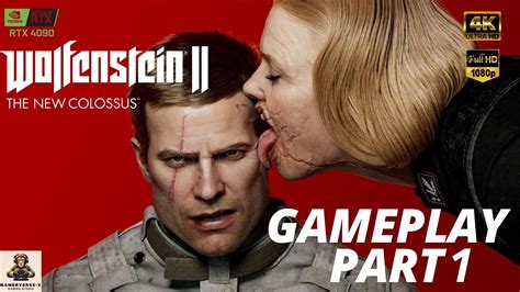 Wolfenstein 2 The New Colossus Gameplay 1 - YouTube