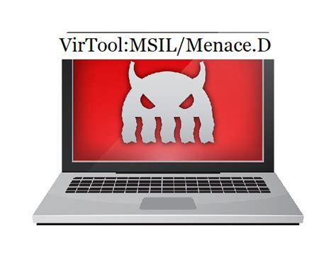 How To Remove Virtool Msil Menace D From Pc Malware Guide