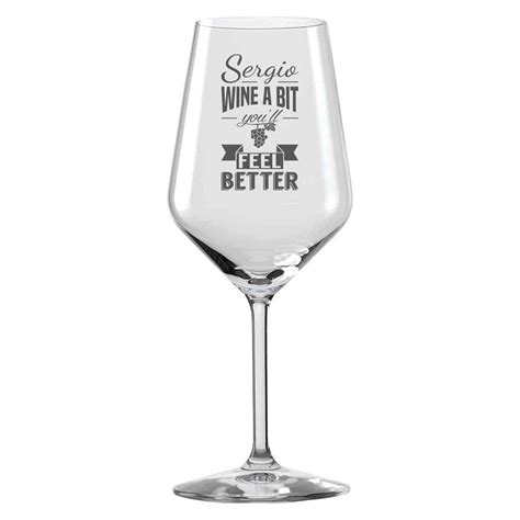 Personalised Engraved Wine Glass Wine A Bit The Happy T Makers