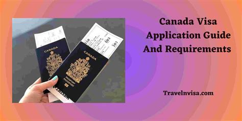 Canada Visa Application Guide And Requirements Travel And Visa