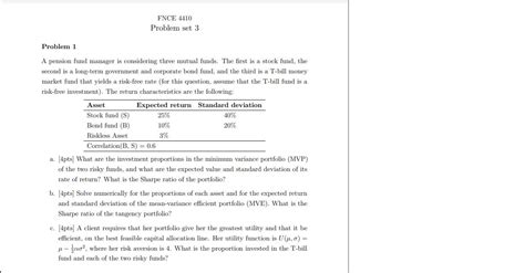 Solved Problem 1 A Pension Fund Manager Is Considering Three Chegg