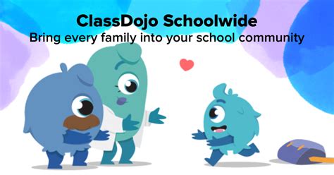 Go School Wide On Classdojo Classdojo