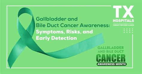 Gallbladder And Bile Duct Cancer Awareness Symptoms Causes