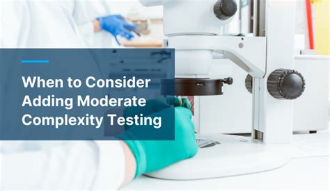 Transition From Clia Waived To Moderate Complexity Testing