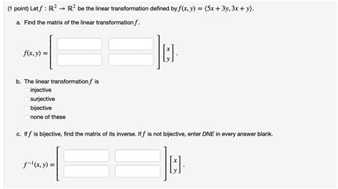Solved 1 Point Let F R2→r2 Be The Linear Transformation
