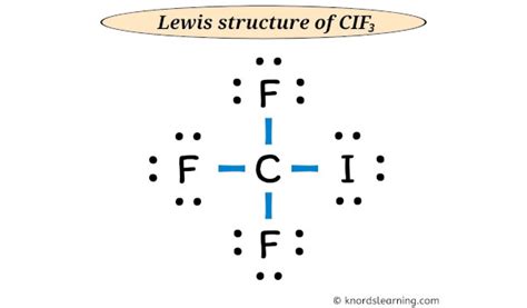 Lewis Structure Of Cif3 With 6 Simple Steps To Draw