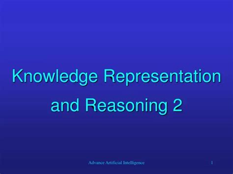 Ppt Knowledge Representation And Reasoning 2 Powerpoint Presentation