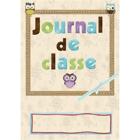 JOURNAL DE CLASSE HIBOUX