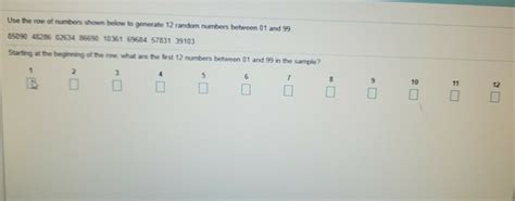 Solved Use The Row Of Numbers Shown Below To Generate 12