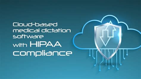 Cloud Based Medical Dictation Software With Hipaa Compliance
