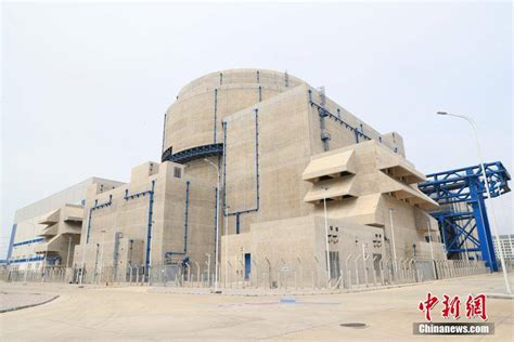 中国自主三代核电华龙一号示范工程全面建成投运 搜狐大视野 搜狐新闻