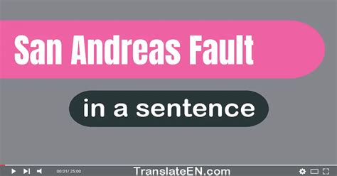 use san andreas fault in a sentence