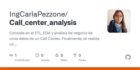 Github Ingcarlapezzonecallcenteranalysis