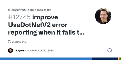 Improve Usedotnetv2 Error Reporting When It Fails To Download Releases