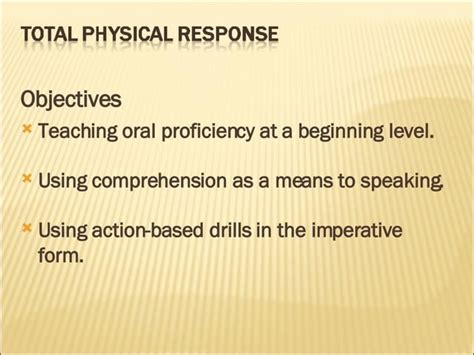 Total Physical Respose Ppt