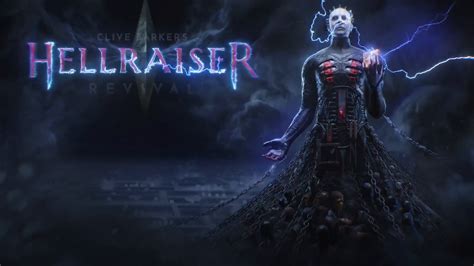 Le Jeu Hellraiser De Clive Barker Revival Présente Une Bande Annonce