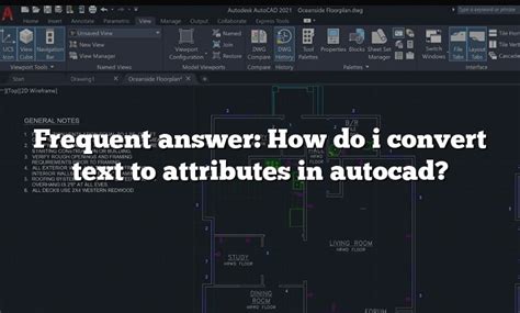 Frequent Answer How Do I Convert Text To Attributes In Autocad