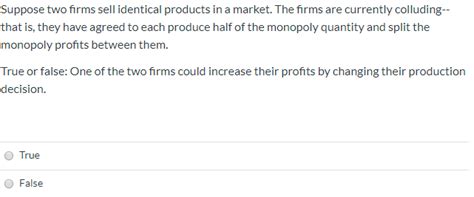Solved Suppose Two Firms Sell Identical Products In A