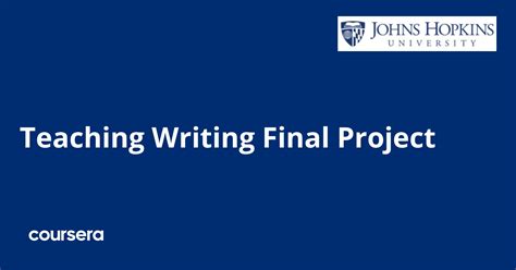 teaching writing final project coursera