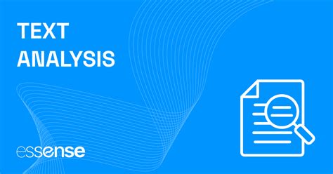 Text Analysis Techniques Benefits And Challenges