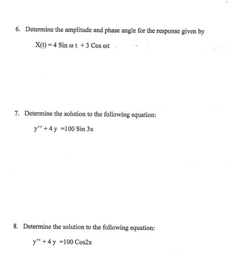 Solved Determine The Amplitude And Phase Angle For The Chegg