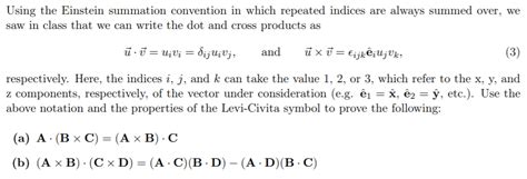 Solved Using The Einstein Summation Convention In Which