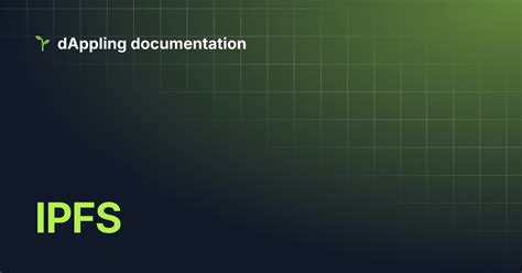 Ipfs Dappling Documentation