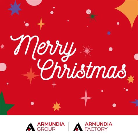 Armundia Factory On Linkedin Armundiafactory Seasonsgreetings