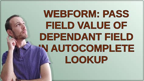 Drupal Webform Pass Field Value Of Dependant Field In Autocomplete