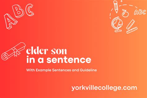 How To Use Elder Son In A Sentence Easy Examples