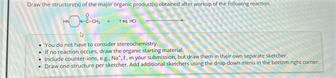 Solved Draw the structure(s) ﻿of the major organic | Chegg.com