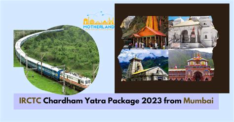 IRCTC Char Dham Yatra Package 2023 Motherland India Holidays