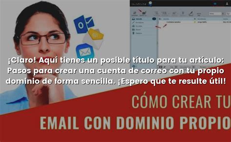 Claro Aquí tienes un posible título para tu artículo Pasos para
