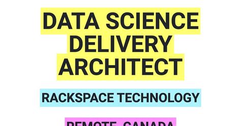 [hiring] data science delivery architect in remote rackspace