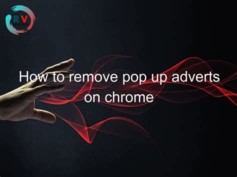 Delete Pop Up Ads