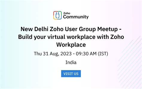 New Delhi Zoho User Group Meetup Build Your Virtual Workplace With Zoho Workplace