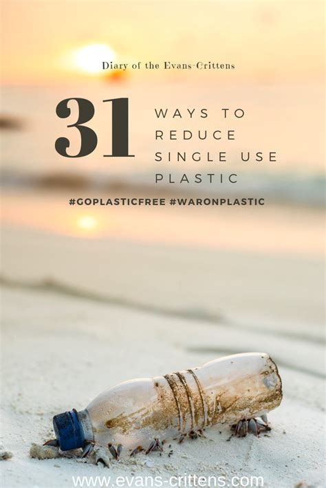 31 Ways To Reduce Single Use Plastic This July Goplasticfree Diary Of The Evans Crittens