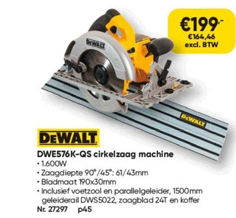 DeWalt DWE576K-QS Cirkelzaag Machine Aanbieding bij Toolstation ...