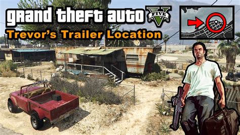 Trevors Trailer Location Gta 5 Youtube