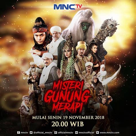 Misteri Gunung Merapi Versi Baru Segera Tayang Di Mnctv Layar Id