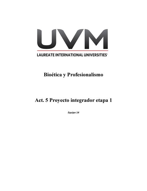 Actividad 5 Proyecto Integrador Etapa 1 Bioética Y Profesionalismo