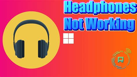 How To Fix Headphones Not Working In Windows Youtube