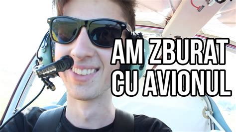 Am Zburat Cu Avionul Youtube