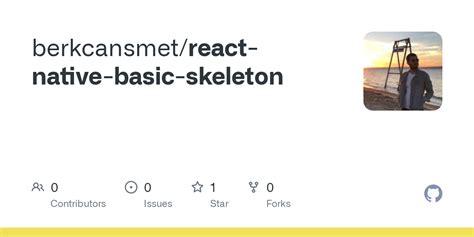 Github Berkcansmetreact Native Basic Skeleton