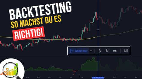 Tradingview Tutorial Expertentipps Für Das Erfolgreiche Backtesting