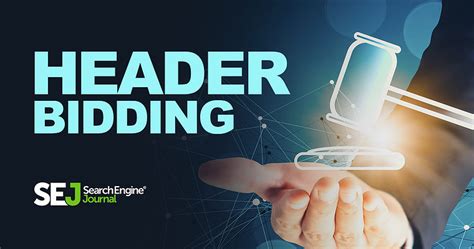 What Is Header Bidding