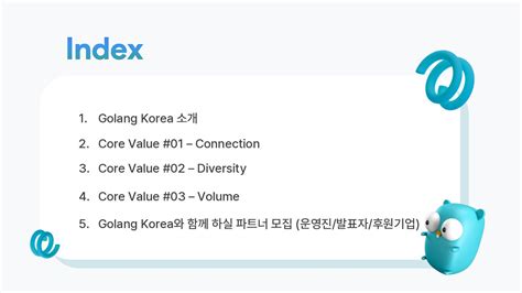 Communitedlightning Golang Korea 커뮤니티 소개서 Speaker Deck
